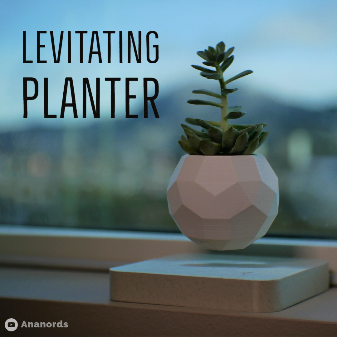 DIY Levitating Planter V2! - 3D Printed Version : 8 Steps - Instructables