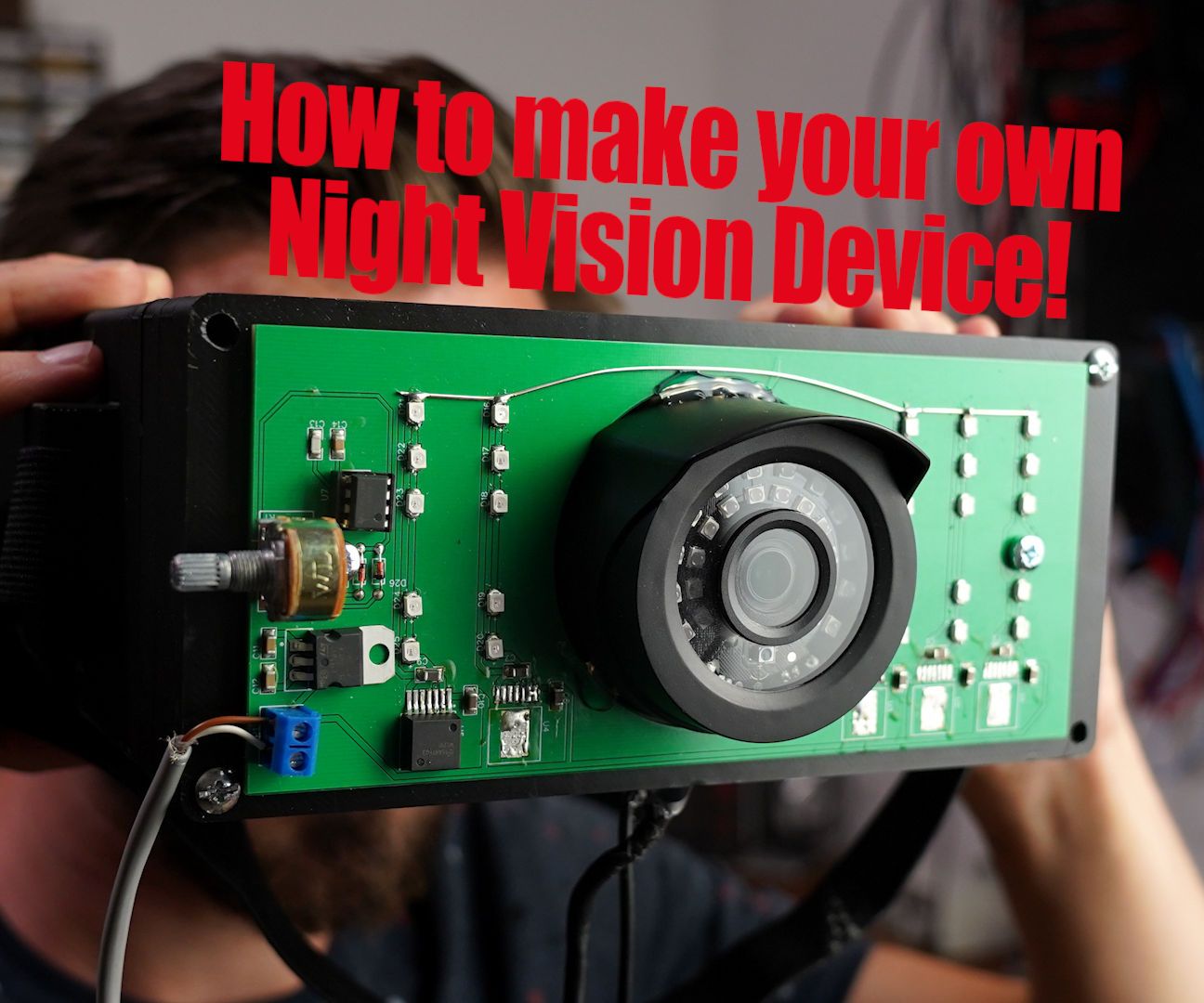 How to Make Your Own Night Vision Device! : 5 Steps (with Pictures ...