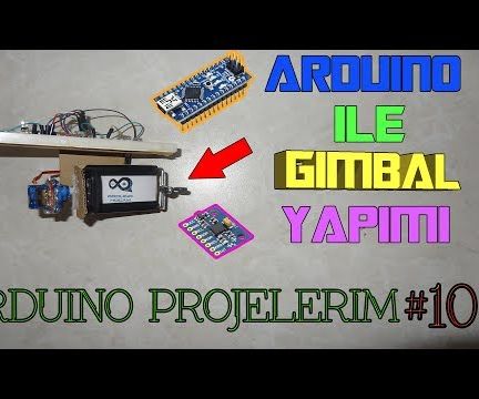 How to Make Arduino GIMBAL (CAMERA STABILIZATION) : 5 Steps - Instructables