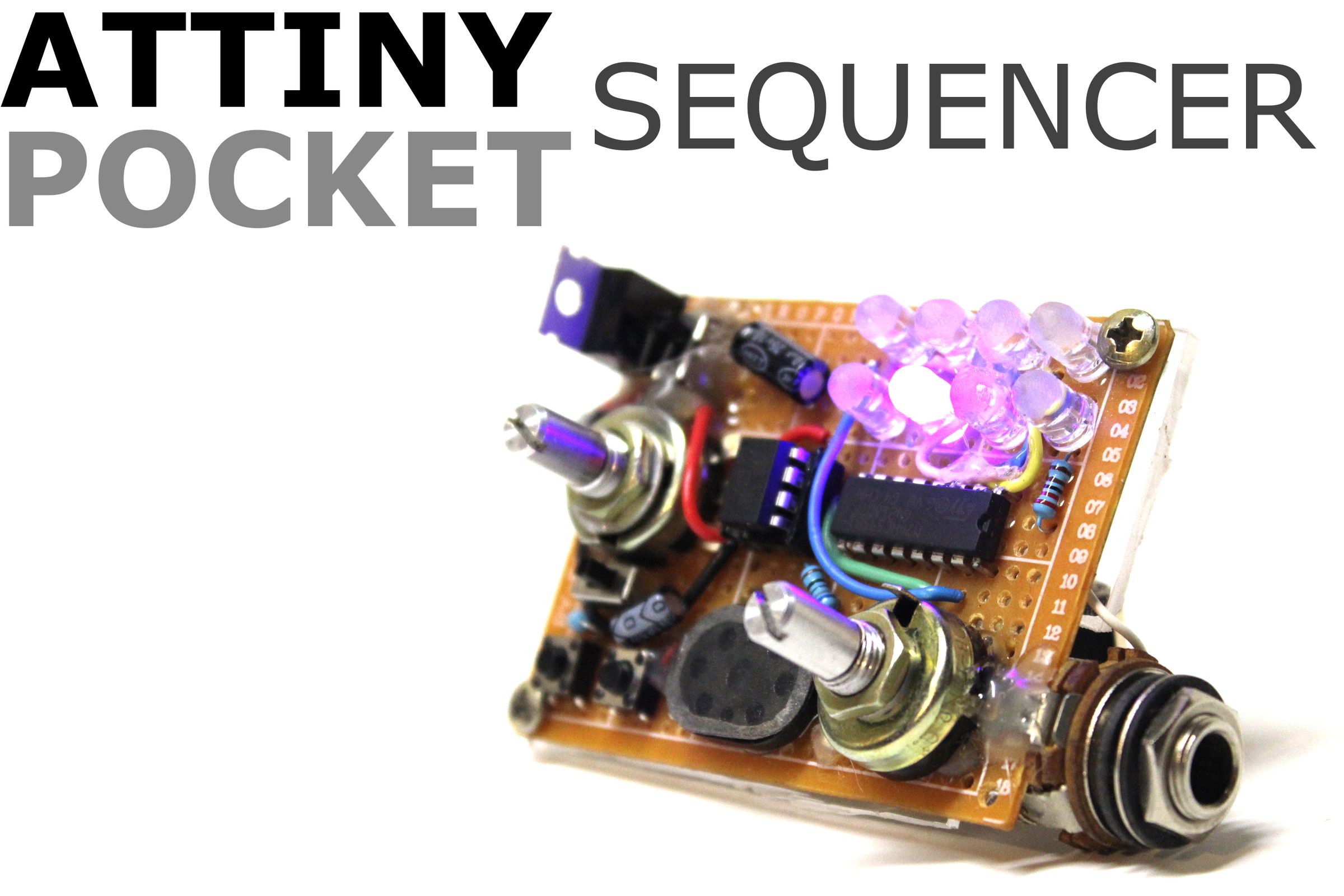 Attiny Pocket Sequencer : 8 Steps (with Pictures) - Instructables