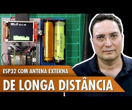 ESP32 With External Long Distance Antenna : 10 Steps - Instructables
