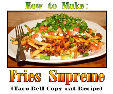 How to Make Fries Supreme : 3 Steps (with Pictures) - Instructables