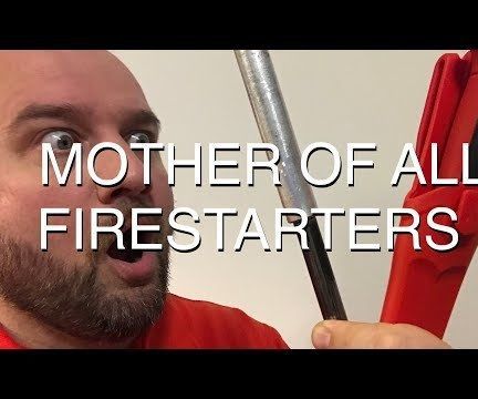 MOAFR - Mother of All Fire Rods - Instructables