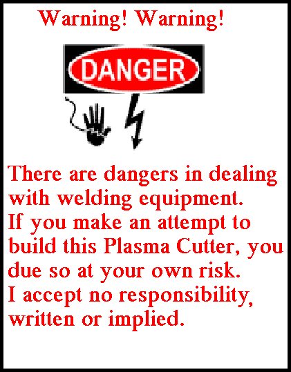 How to Make Your Own Plasma Cutter.... : 20 Steps - Instructables