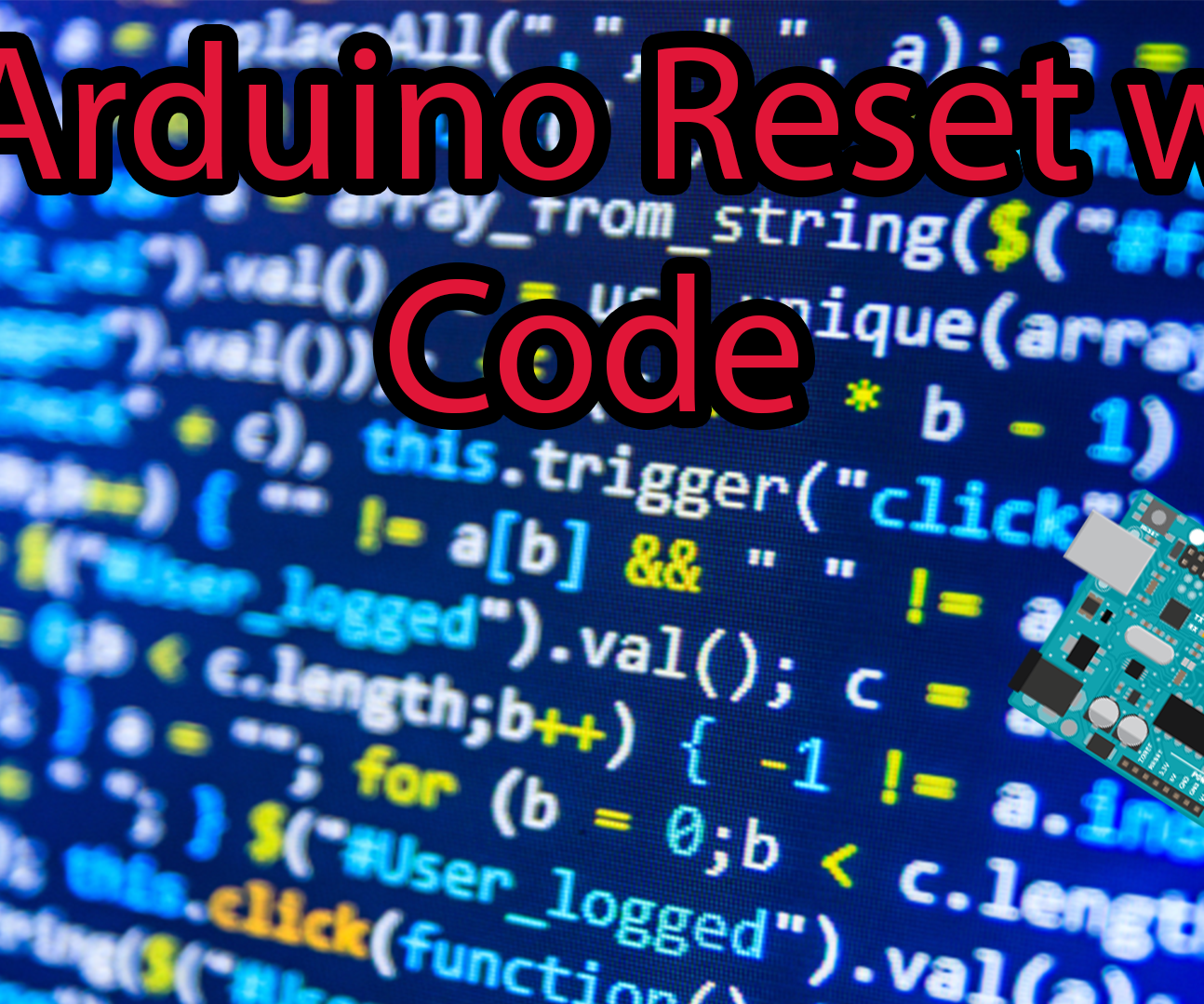 Reset Arduino With Code Instructables