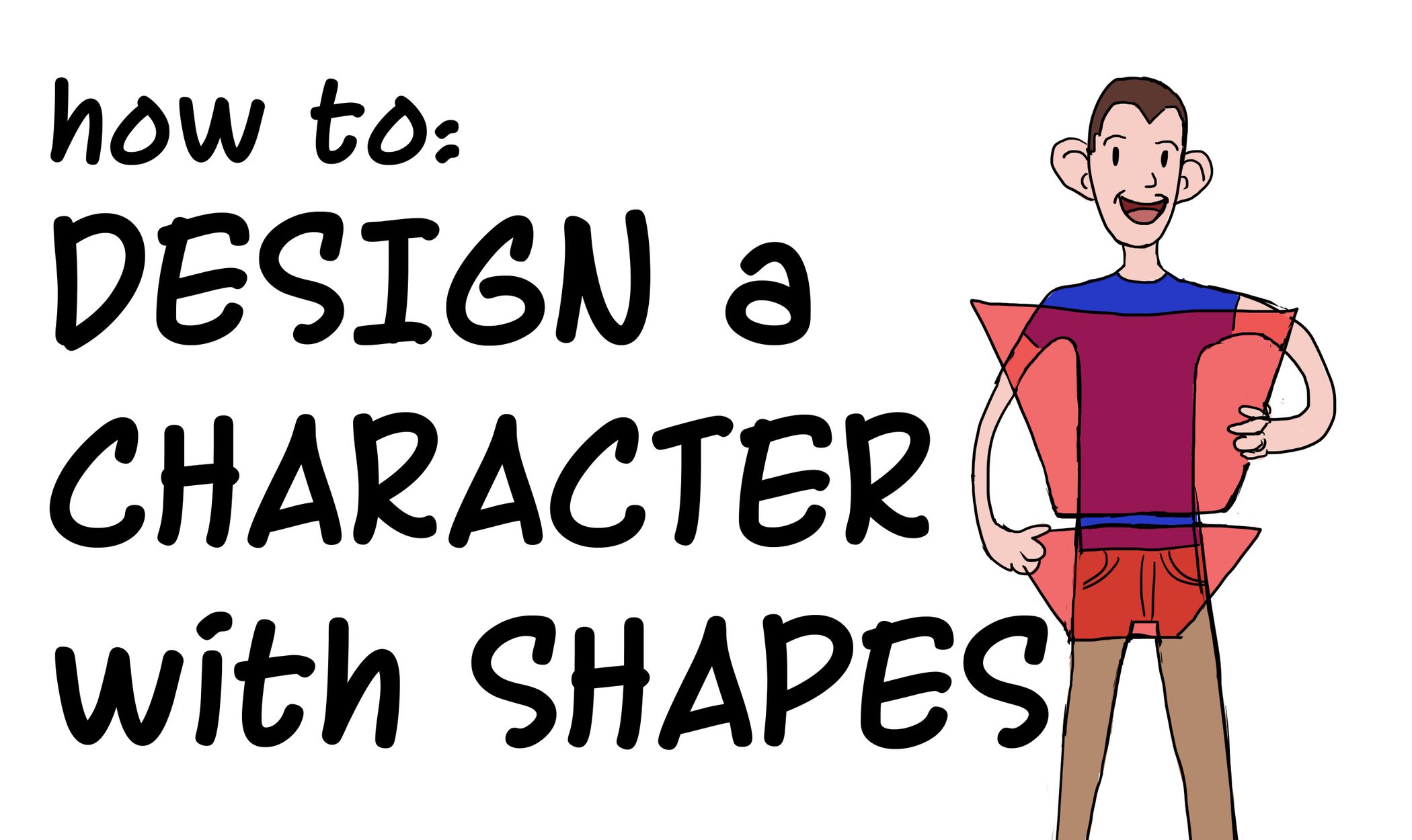 Designing a Cartoon Character With Shapes : 5 Steps - Instructables
