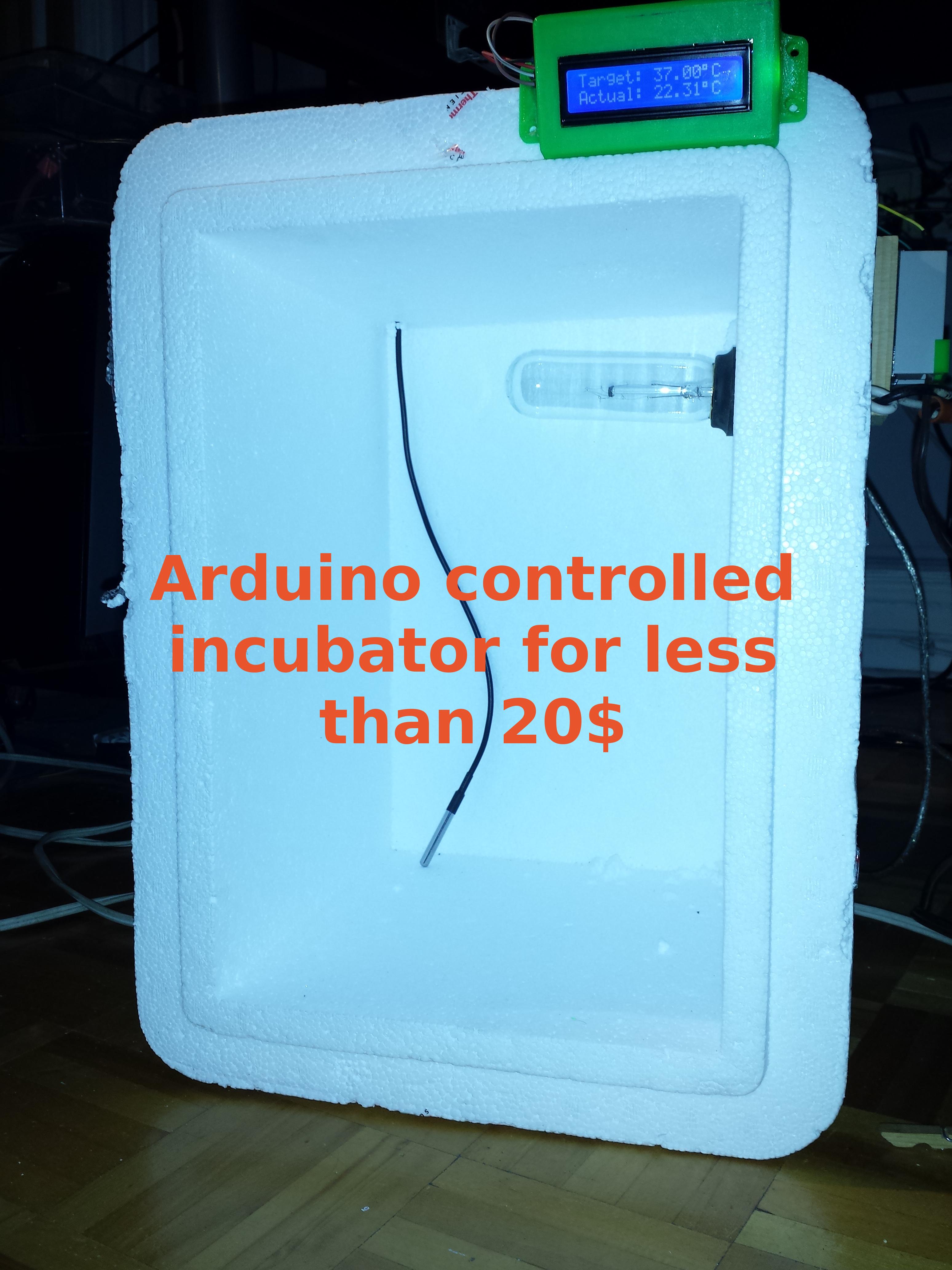 Temperature Controlled Incubator Using Arduino : 4 Steps - Instructables
