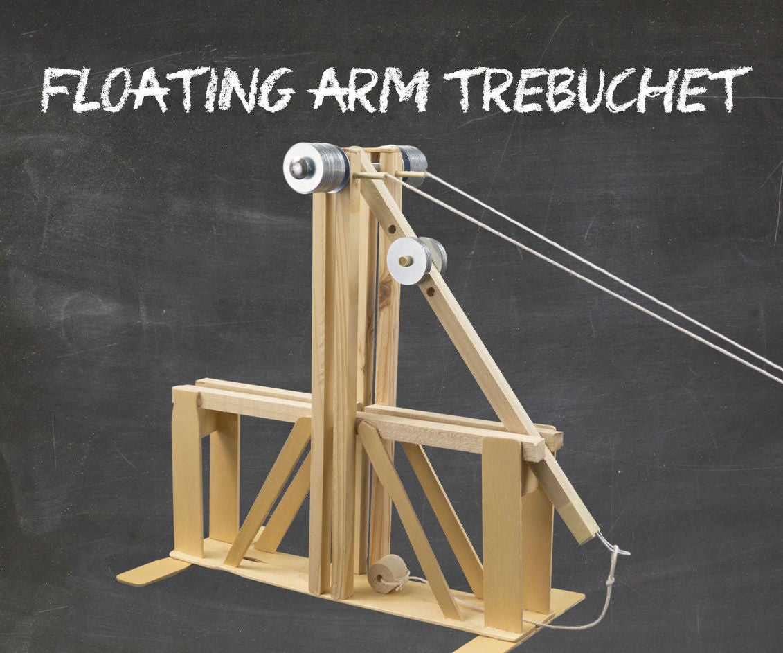 The Floating Arm Trebuchet : 9 Steps (with Pictures) - Instructables