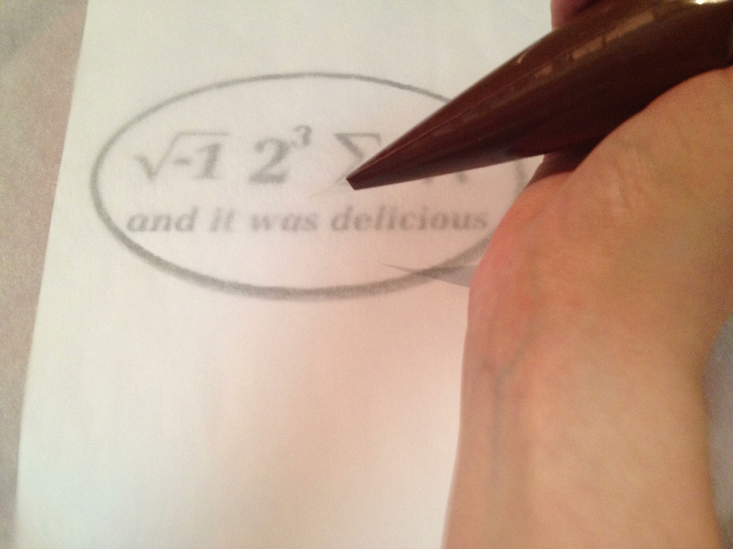 √-1 2^3 ∑ Π and It Was Delicious! (I Ate Some Pie and It Was Delicious ...