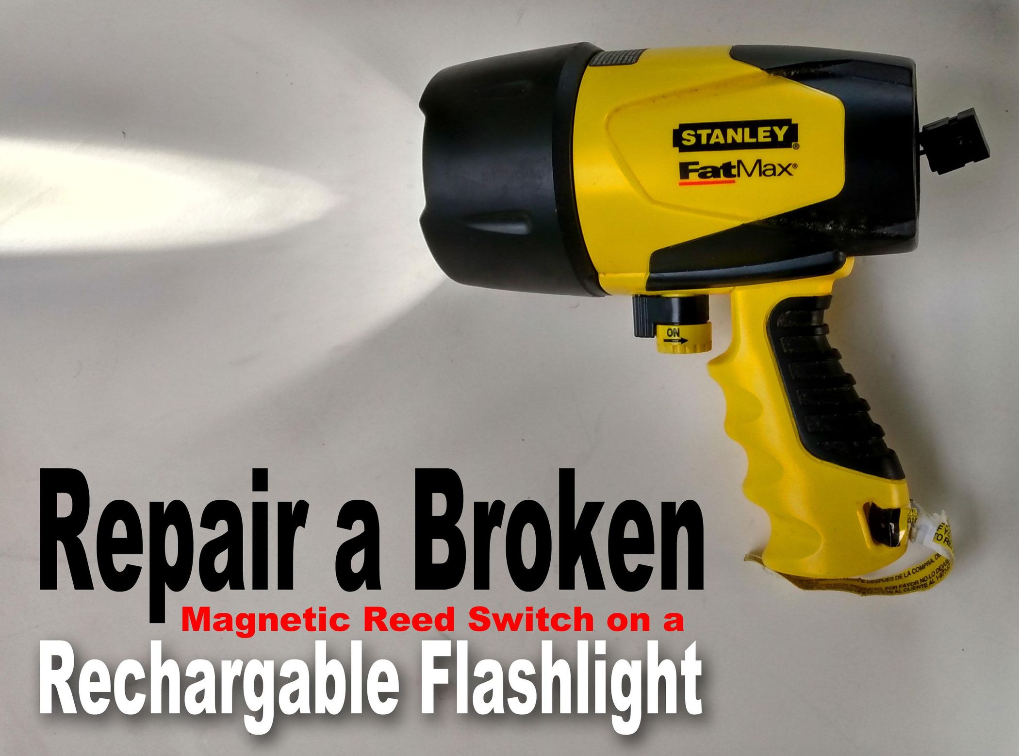 Repair Fat Max Flashlight : 3 Steps (with Pictures) - Instructables