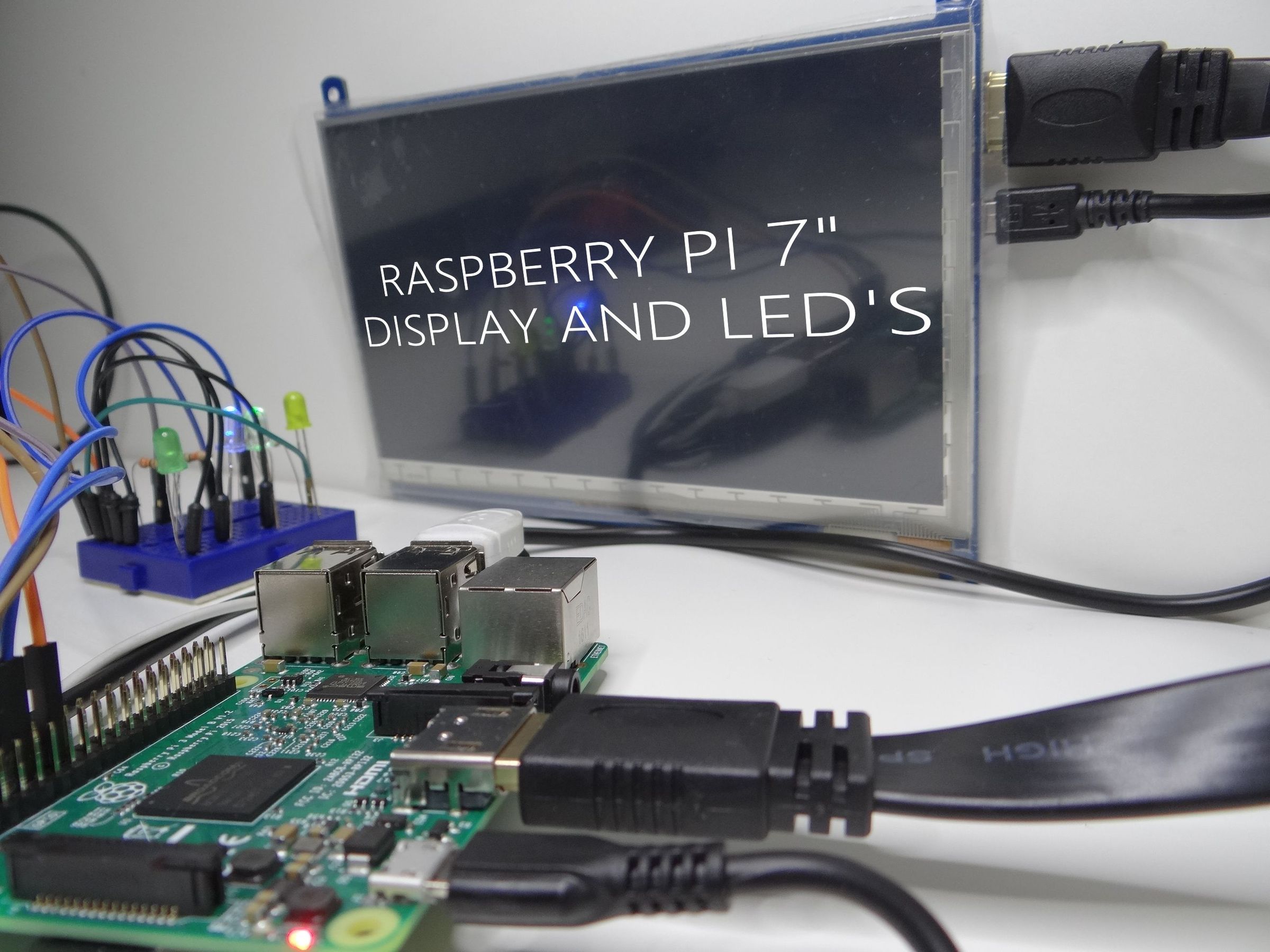 Raspberry Pi, 7 Inch Display and LEDs : 6 Steps (with Pictures ...