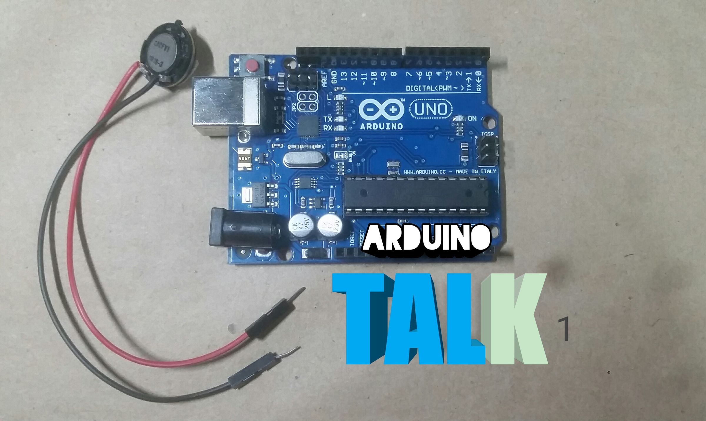 Ardino Talk 1: Use of Tone Function. Make Your Project TALK! : 5 Steps ...