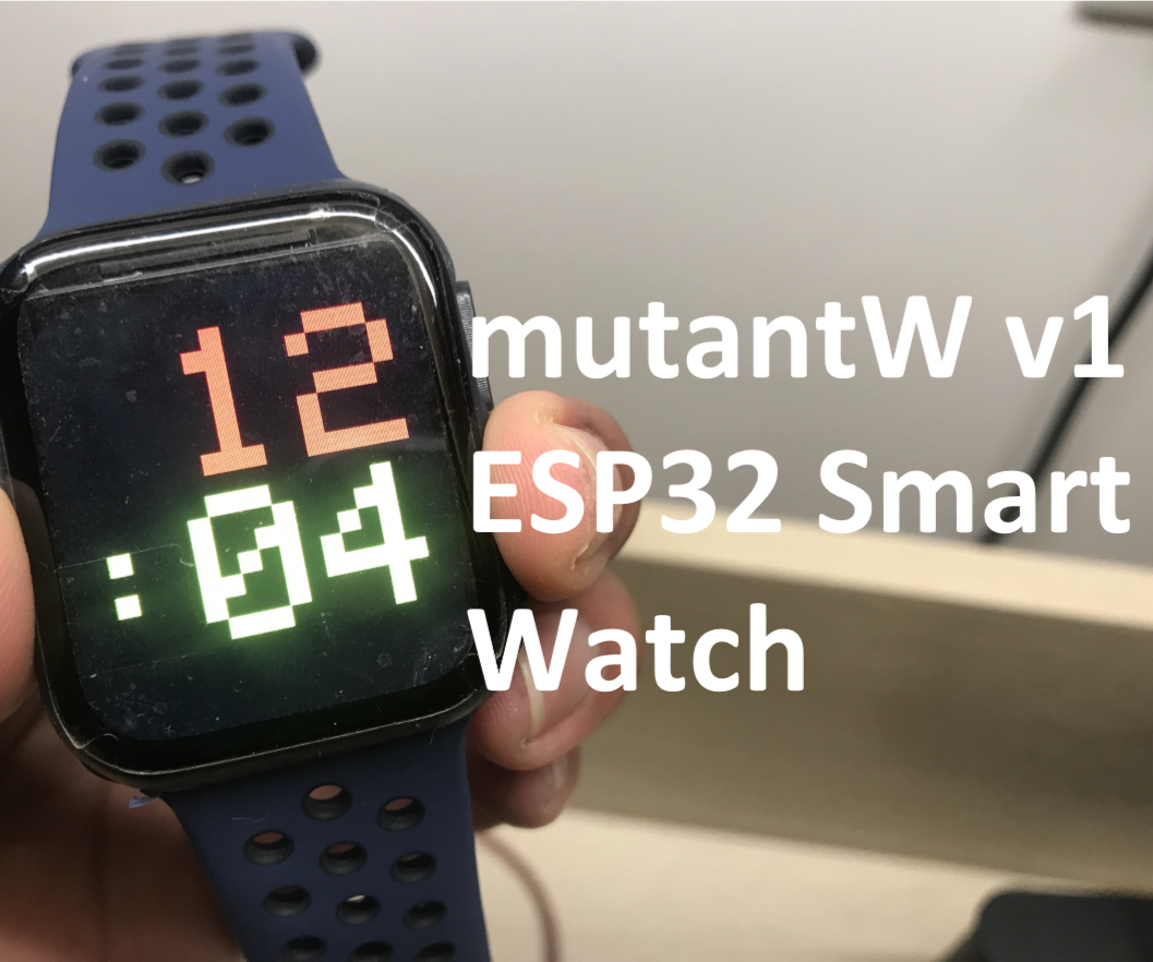 MutantW V1 - DIY Open-Source Smartwatch That You Can Wear Daily : 8 Steps (with Pictures ...