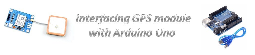 Interfacing GPS Module With Arduino Uno : 7 Steps - Instructables Interfacing GPS Module With Arduino Uno : 7 Steps - Instructables