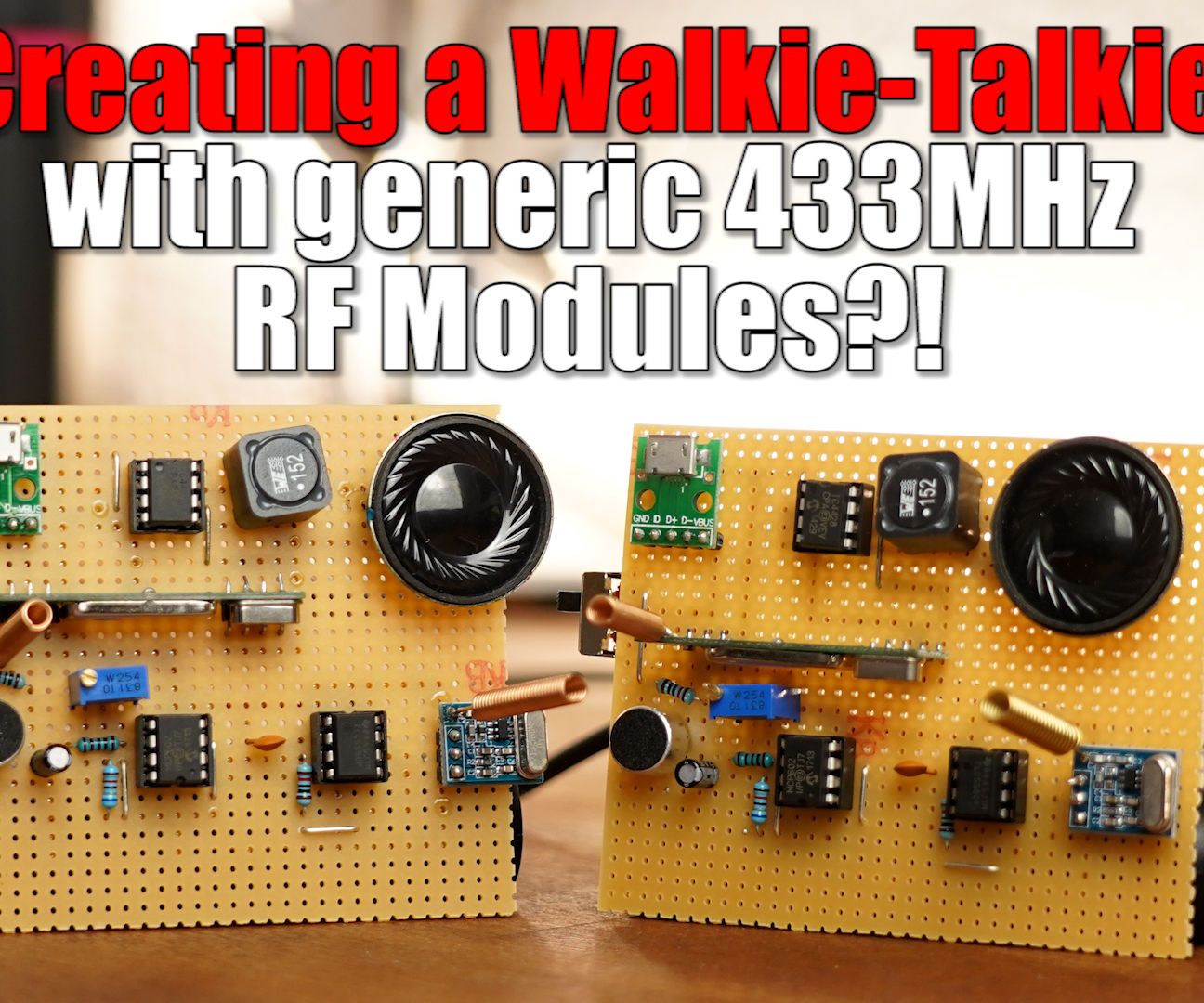 DIY Walkie-Talkie With Generic 433MHz RF Modules : 4 Steps - Instructables