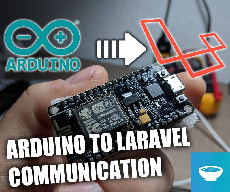 Arduino to Laravel Communication : 4 Steps - Instructables