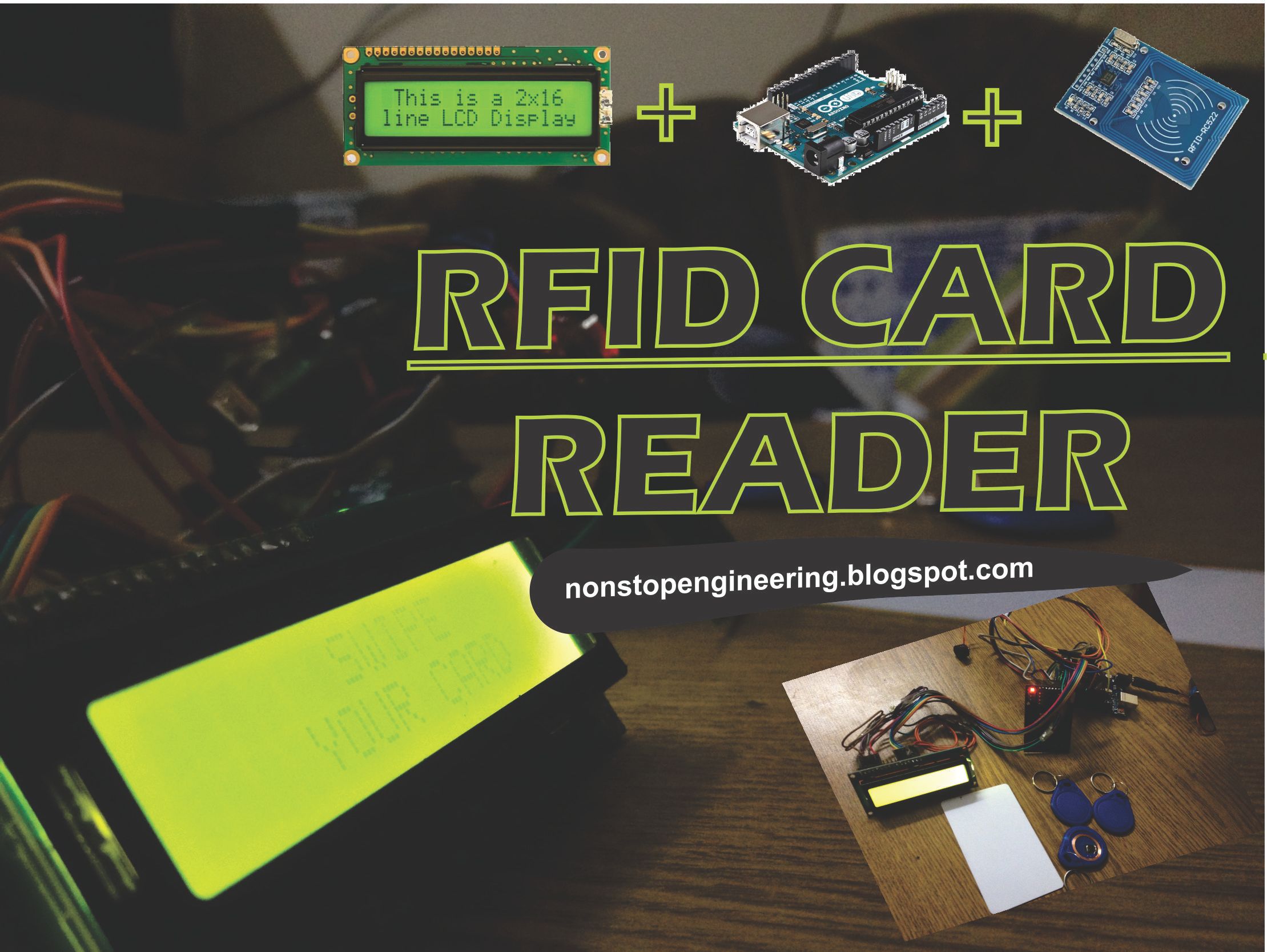 RFID CARD READER WITH ARDUINO,RFID-RC522 and LCD 16x2 : 7 Steps (with ...