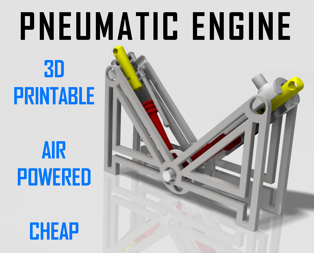Pneumatic Engine - 3D Print a V2 Air Engine : 5 Steps - Instructables
