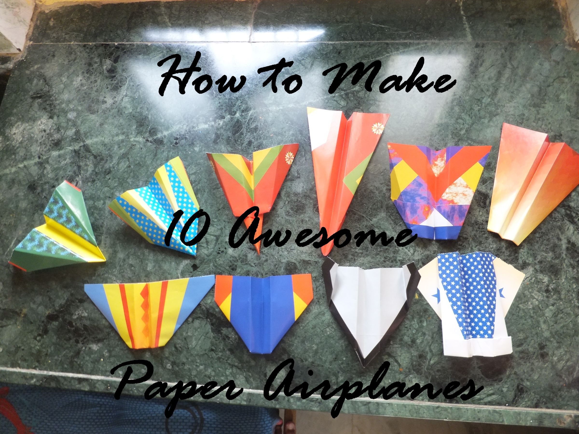 How to Make 10 Awesome Paper Airplanes! : 13 Steps - Instructables