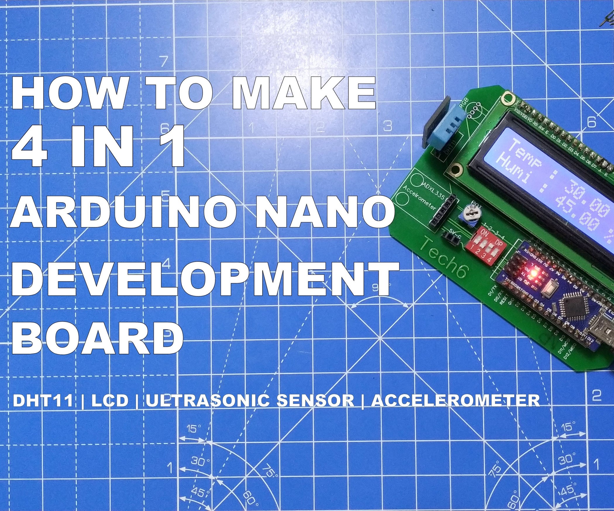 How To Make 4 In 1 Arduino Nano Development Board 4 Steps Instructables