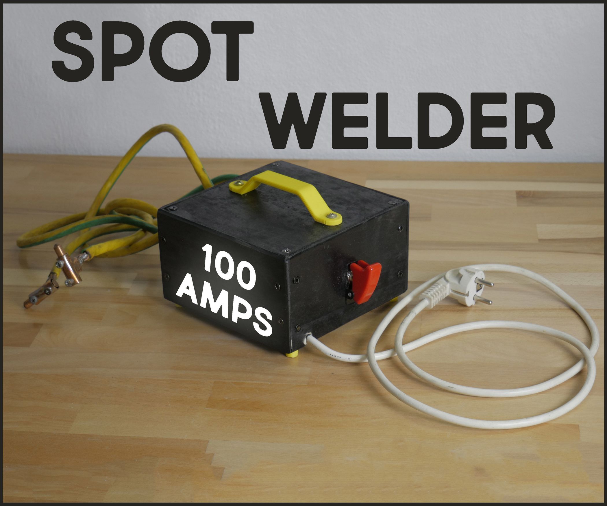 Make a Portable Spot Welder : 5 Steps (with Pictures) - Instructables