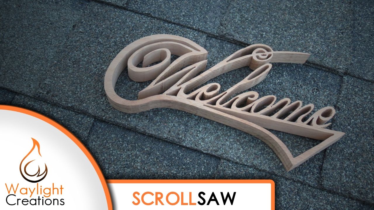 Welcome Sign Scroll Saw Project (with Pictures) - Instructables