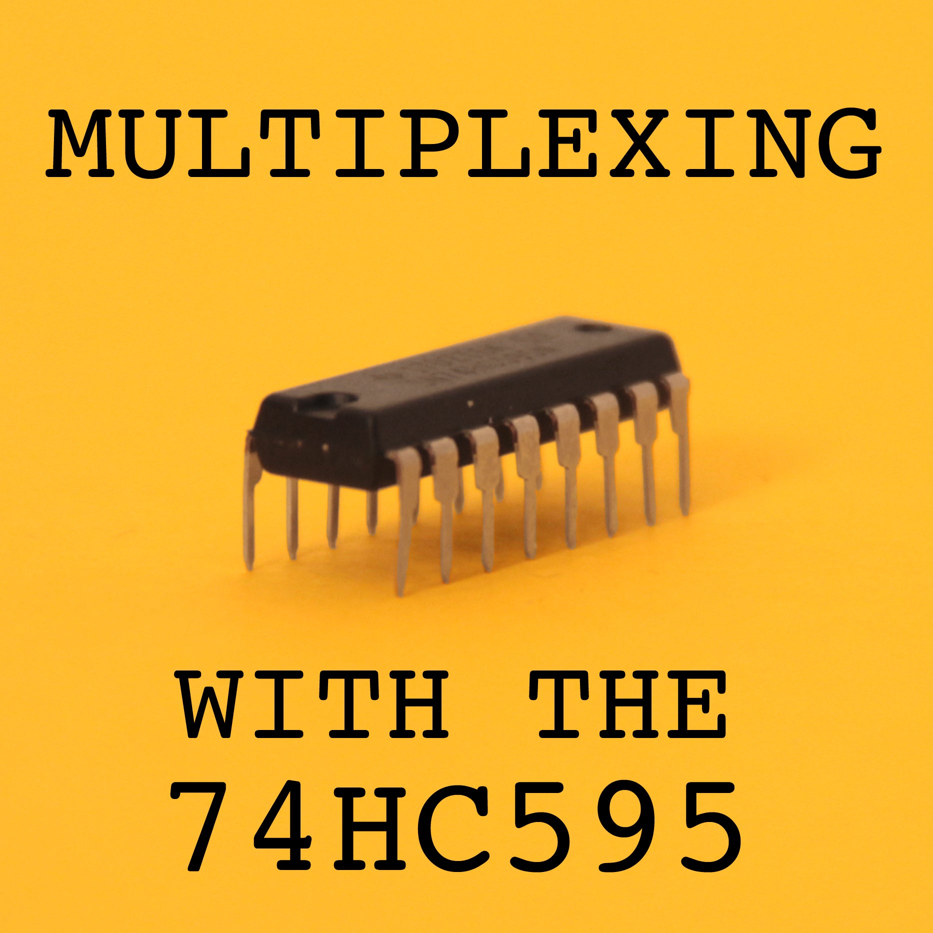 Multiplexing With Arduino And The 74hc595 14 Steps With Pictures Instructables 6737
