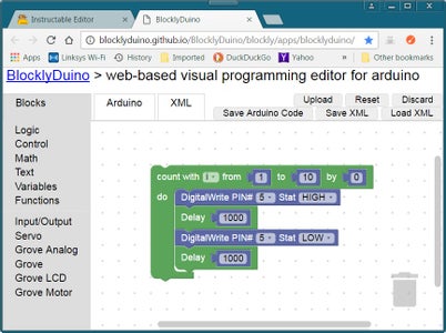 Using BlocklyDuino to Create Arduino Sketches - an Easy Intro to the Arduino Uno & C : 8 Steps ...