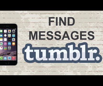 How to Find Messages on Tumblr Mobile App - Instructables