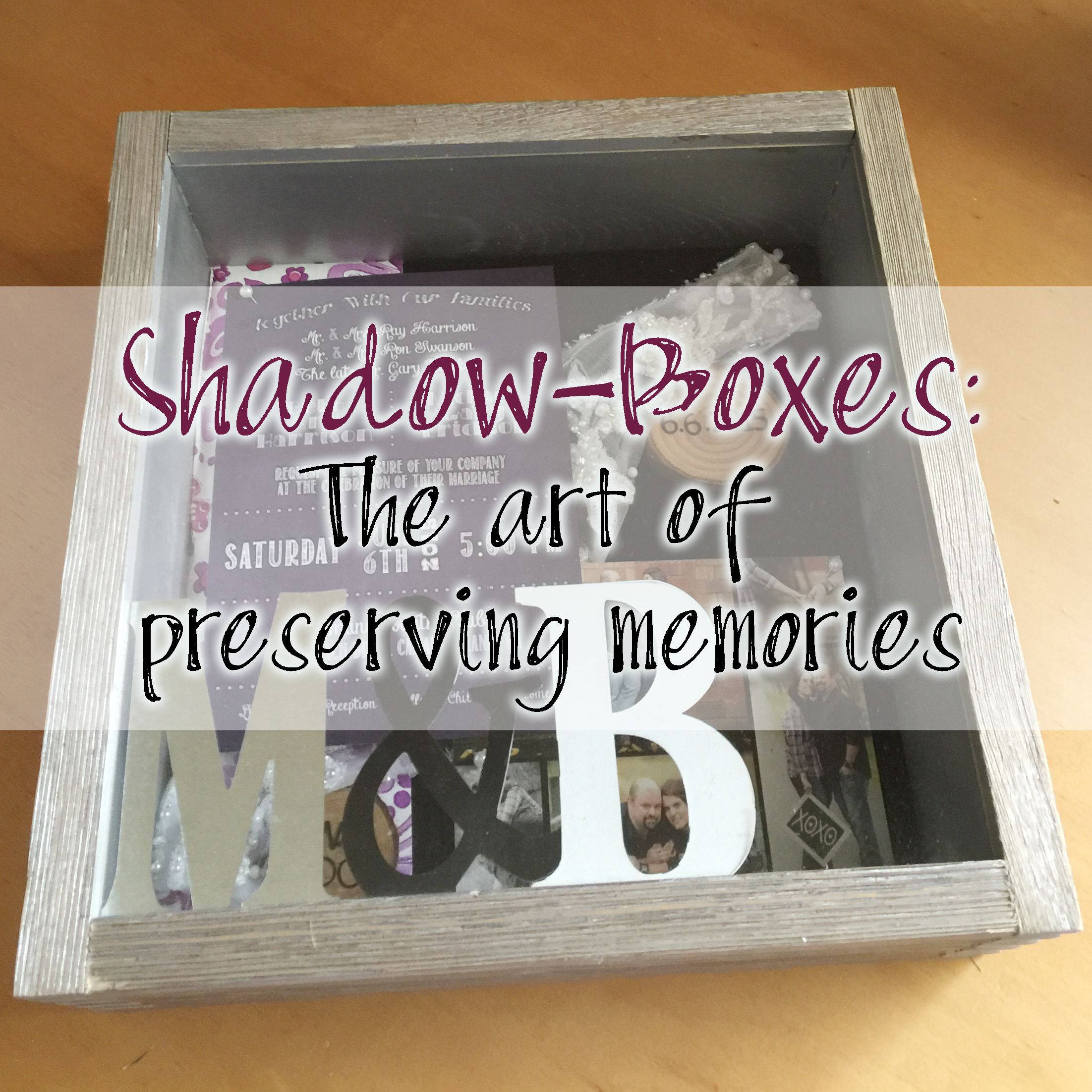 How to Make a Shadow Box : 5 Steps (with Pictures) - Instructables