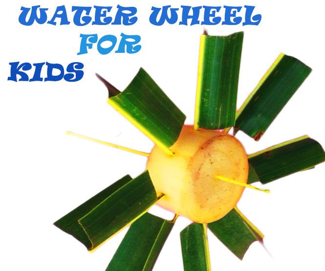 WATER WHEEL for Kids : 6 Steps - Instructables