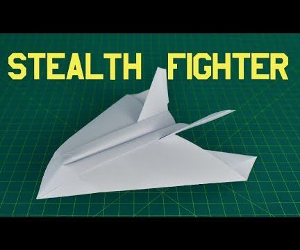How to Fold a Paper Airplane: STEALTH FIGHTER - Instructables