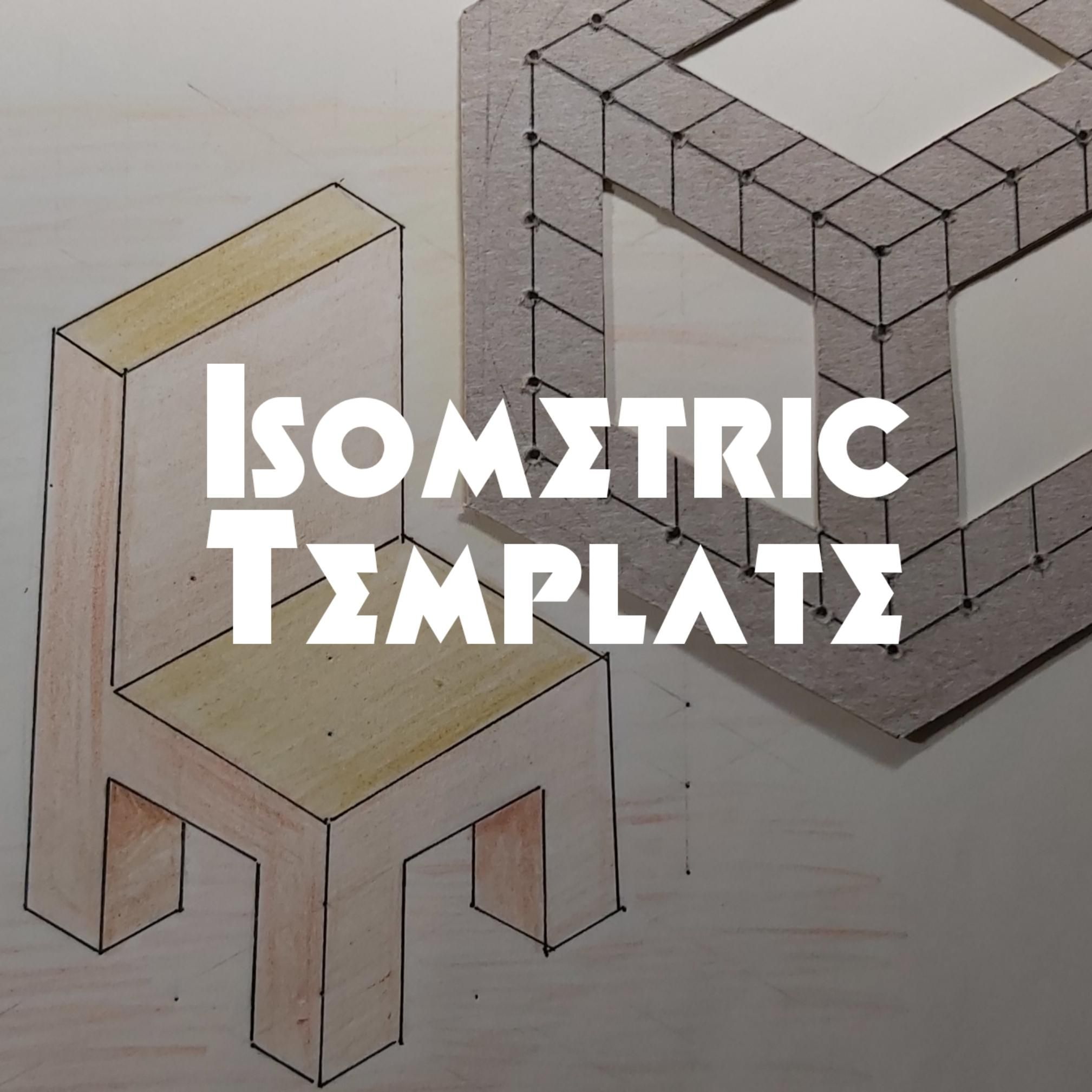 Isometric Template : 6 Steps (with Pictures) - Instructables