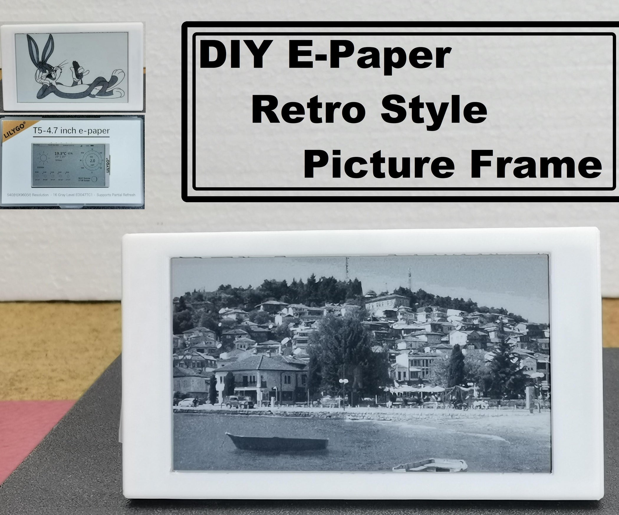 DIY E-Paper Retro Style Picture Frame (LilyGo EPD47 & ESP32) : 3 Steps - Instructables