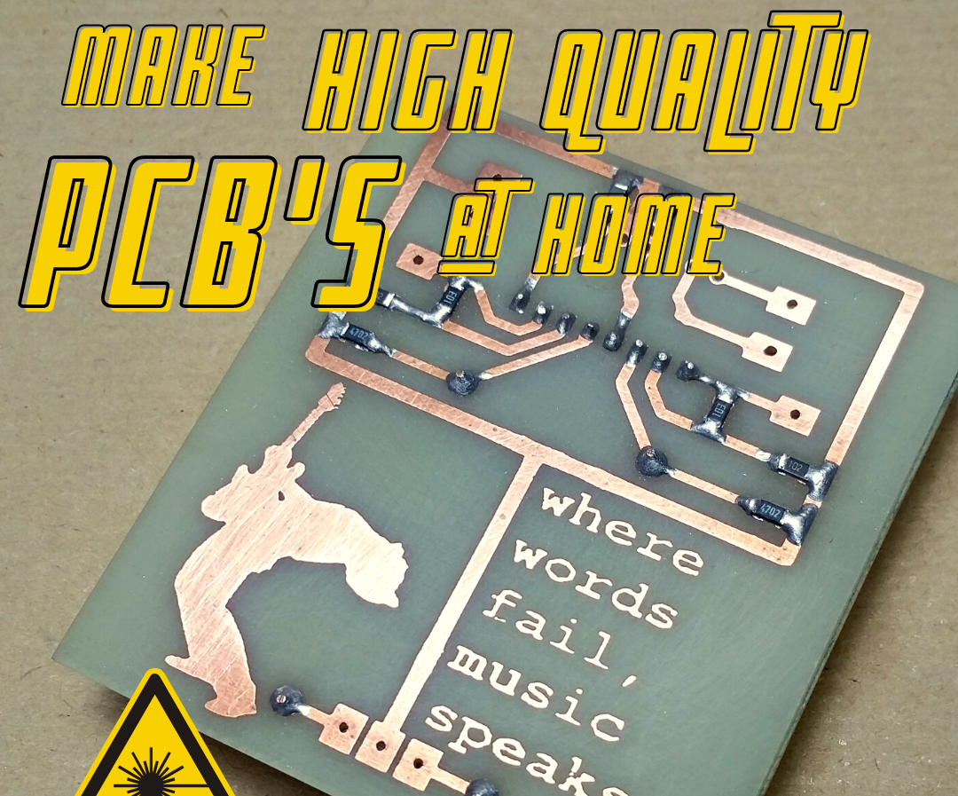 Create High Quality PCB's at Home With Cheap Laser Module : 8 Steps ...