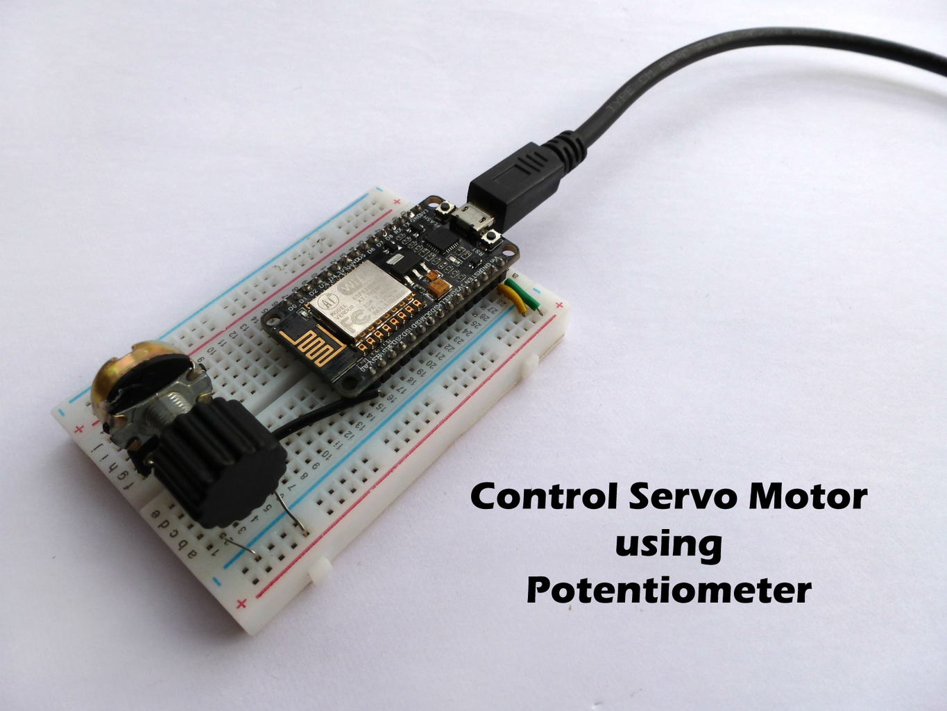 Control Servo Motor Using Potentiometer 6 Steps With Pictures