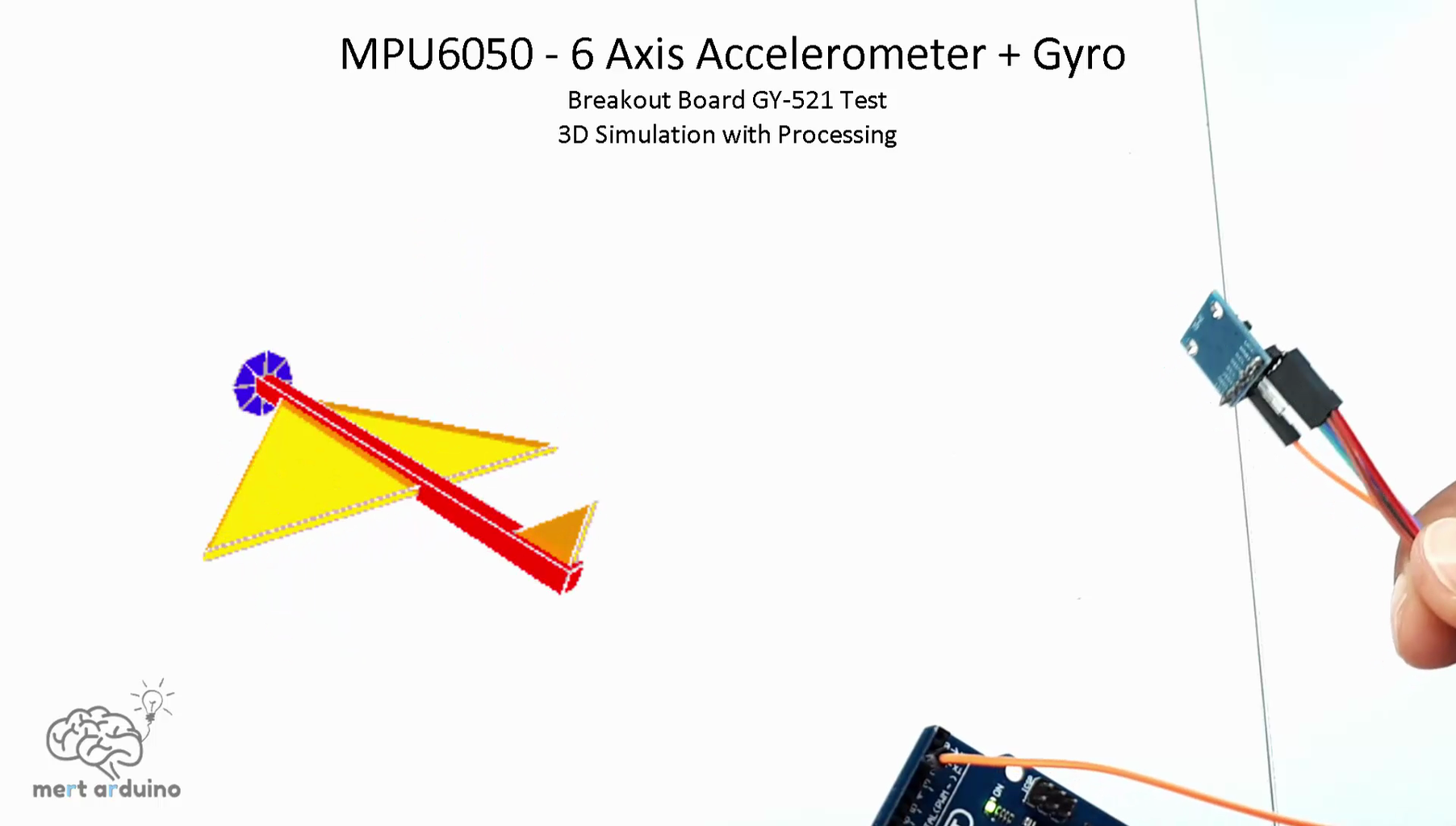 Arduino Mpu6050 Gy521 6 Axis Accelerometer Gyro 3d Simulation With Processing 7 Steps