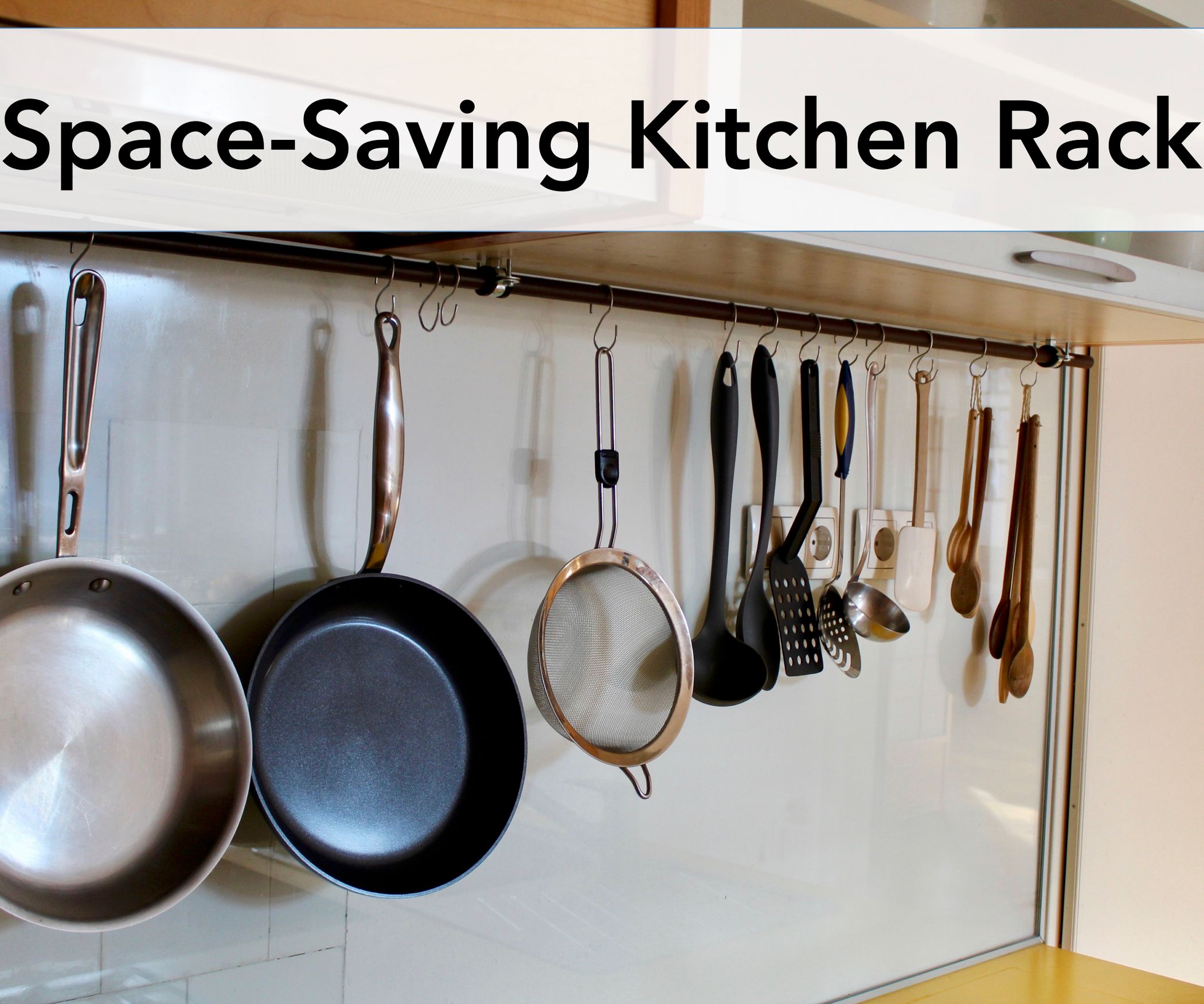 Space-Saving Kitchen Rack — Easy DIY Project : 5 Steps (with Pictures ...