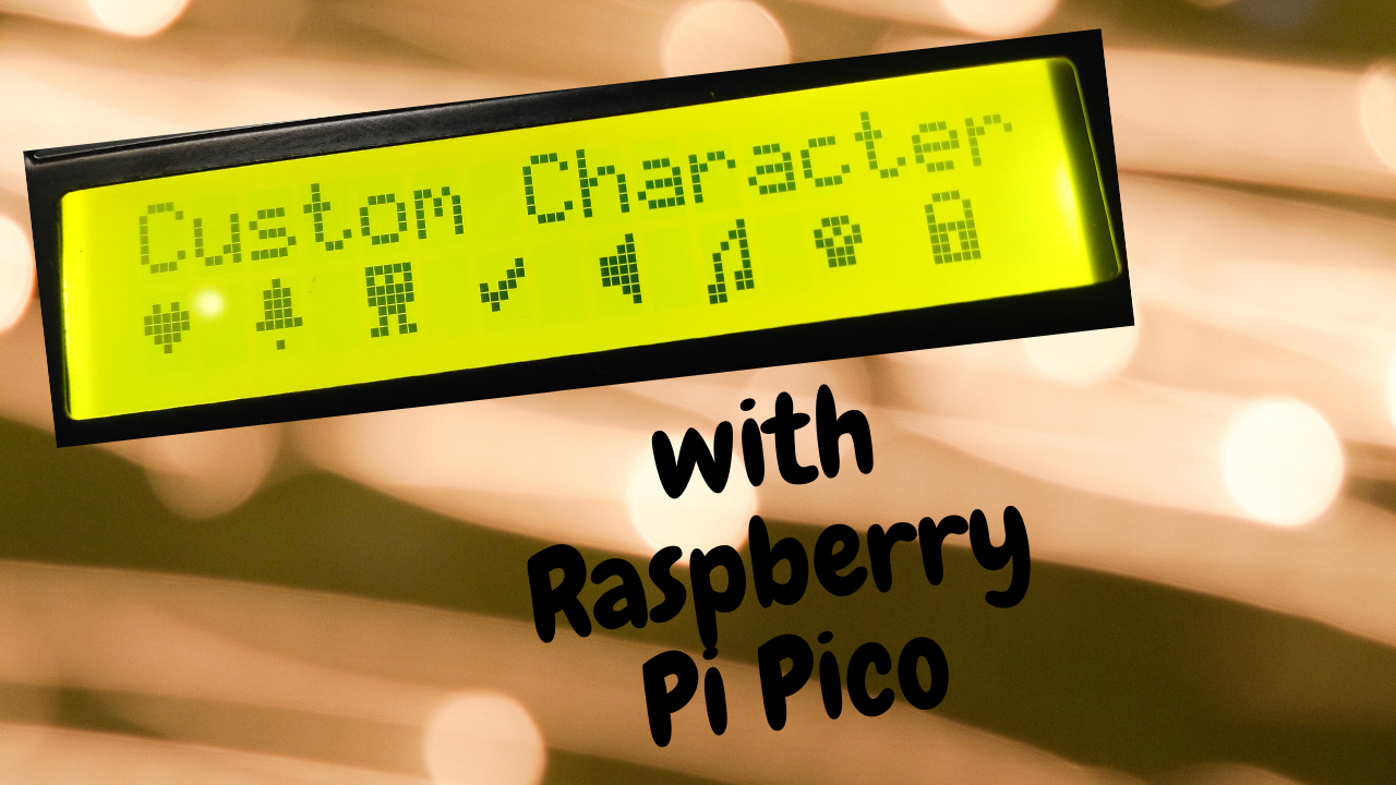 Custom Characters With Raspberry Pi Pico and LCD 16*2 Display : 4 Steps ...
