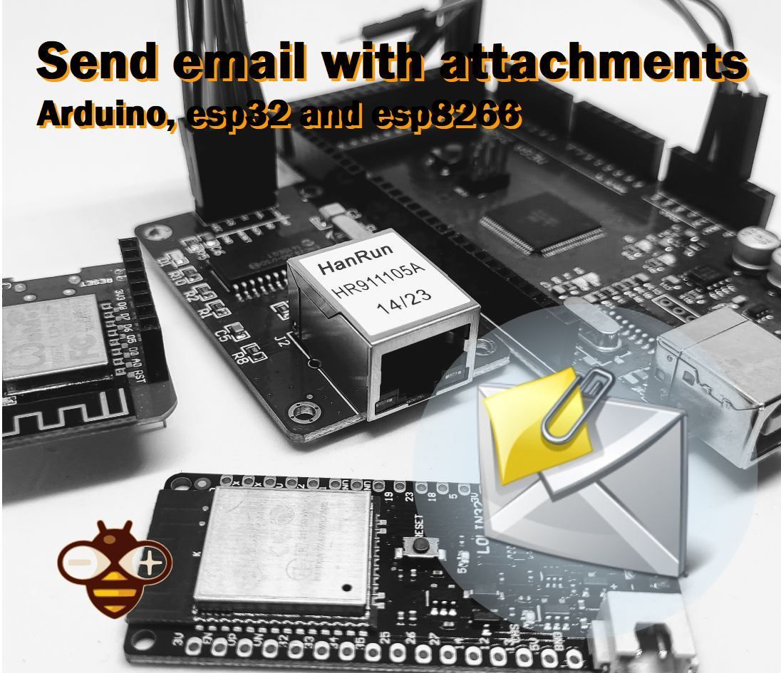 How to Send Emails With Attachments With Arduino, Esp32 and Esp8266 : 6 ...