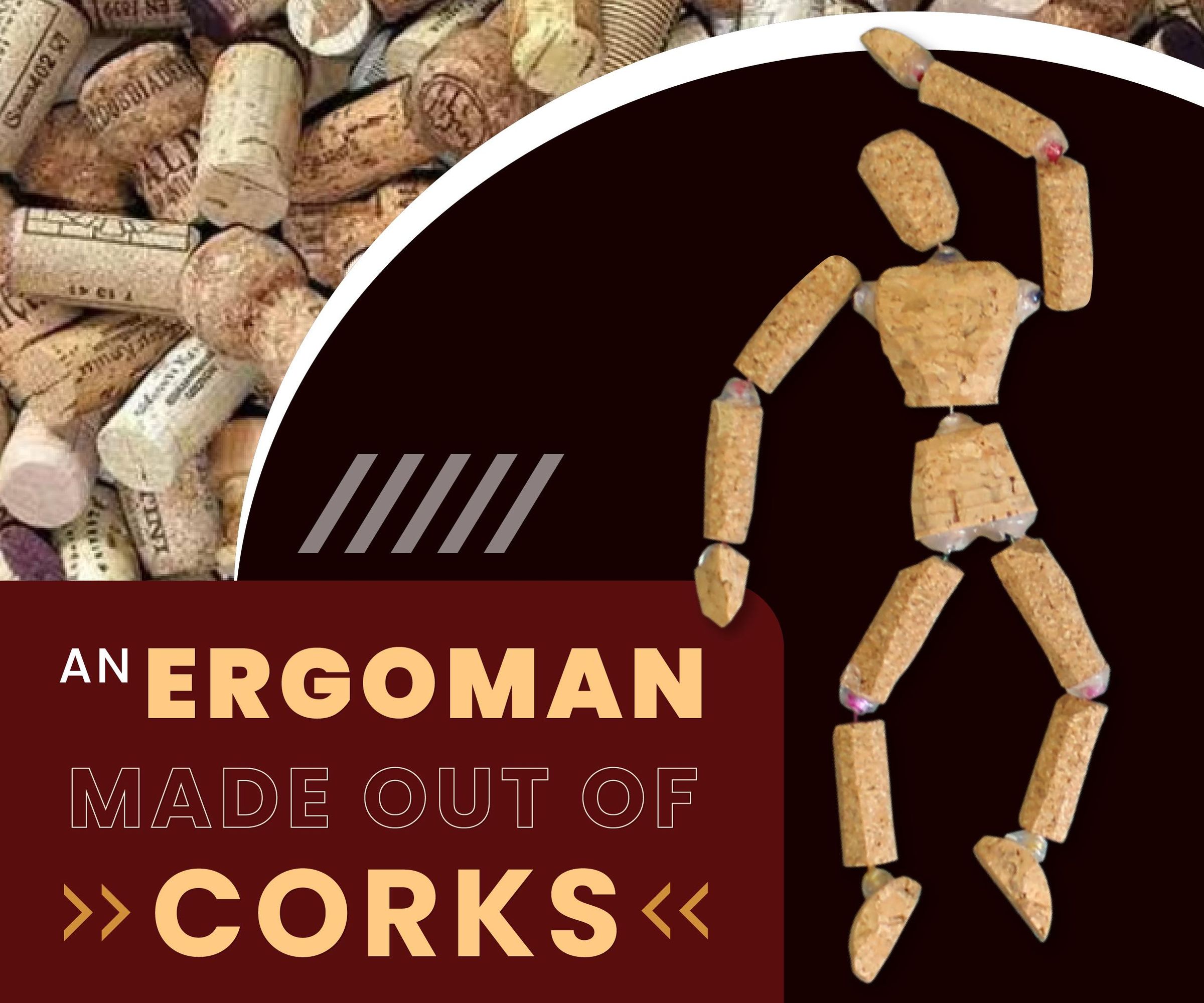An Ergoman Made Out of Corks : 9 Steps (with Pictures) - Instructables