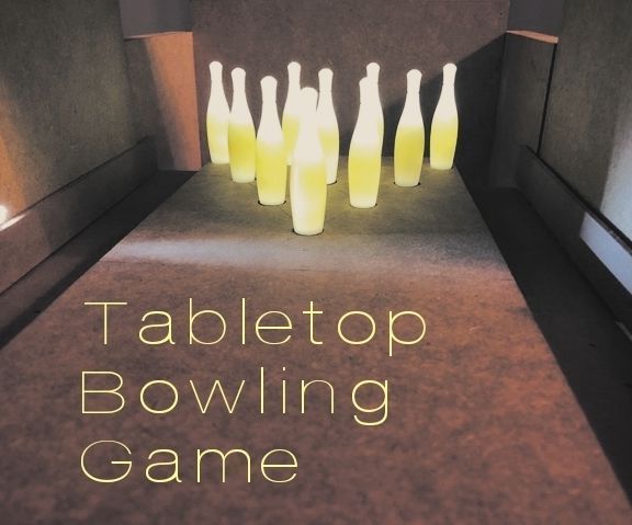 Tabletop Bowling Game : 10 Steps (with Pictures) - Instructables