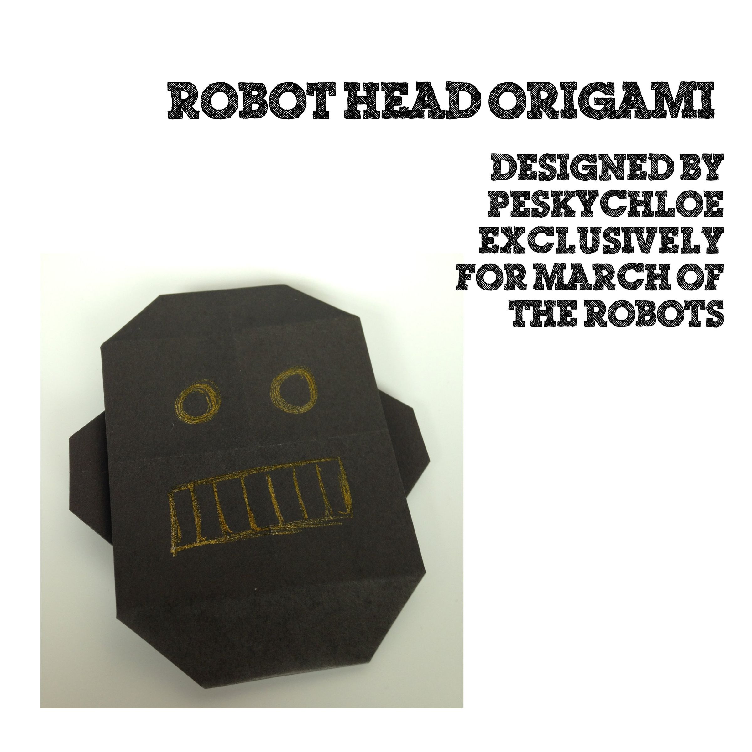Origami Robot Head - March of the Robots : 7 Steps - Instructables