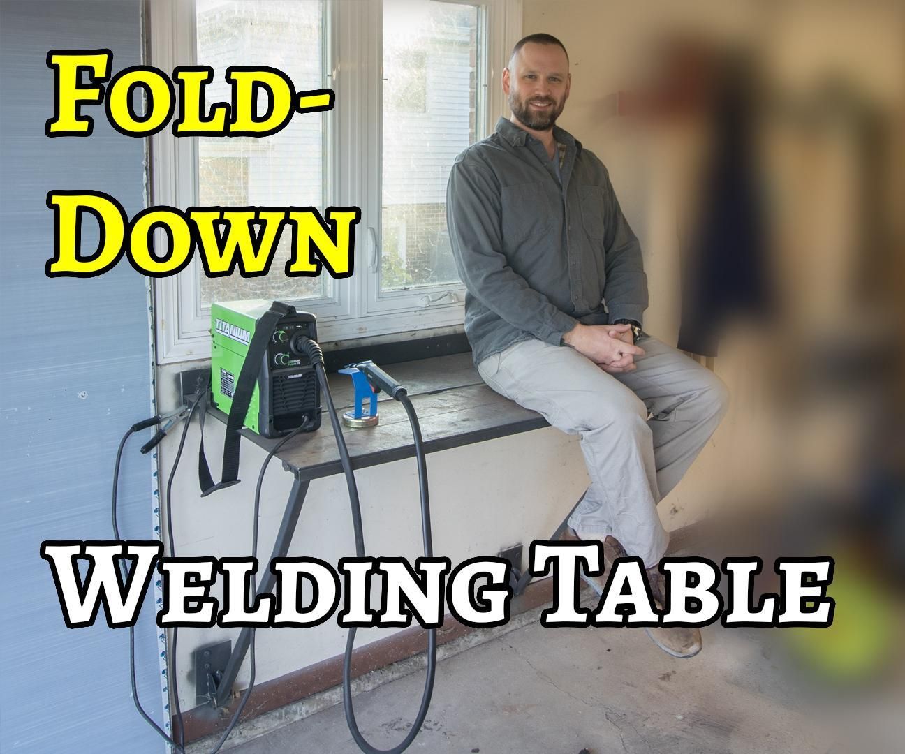 Fold-Down Welding Table for Small Workspaces : 16 Steps (with Pictures ...