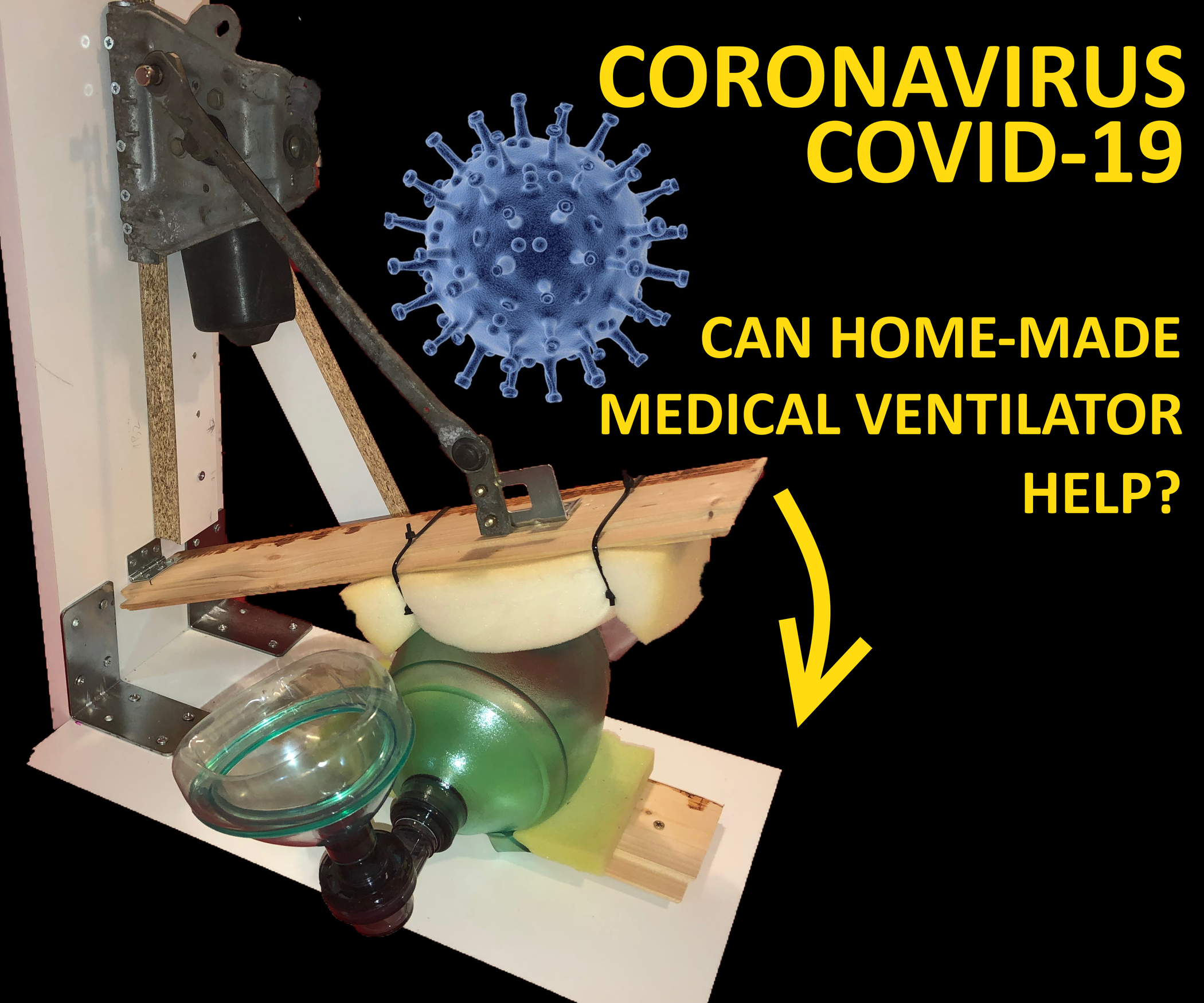 Homemade Medical Ventilator : 4 Steps - Instructables