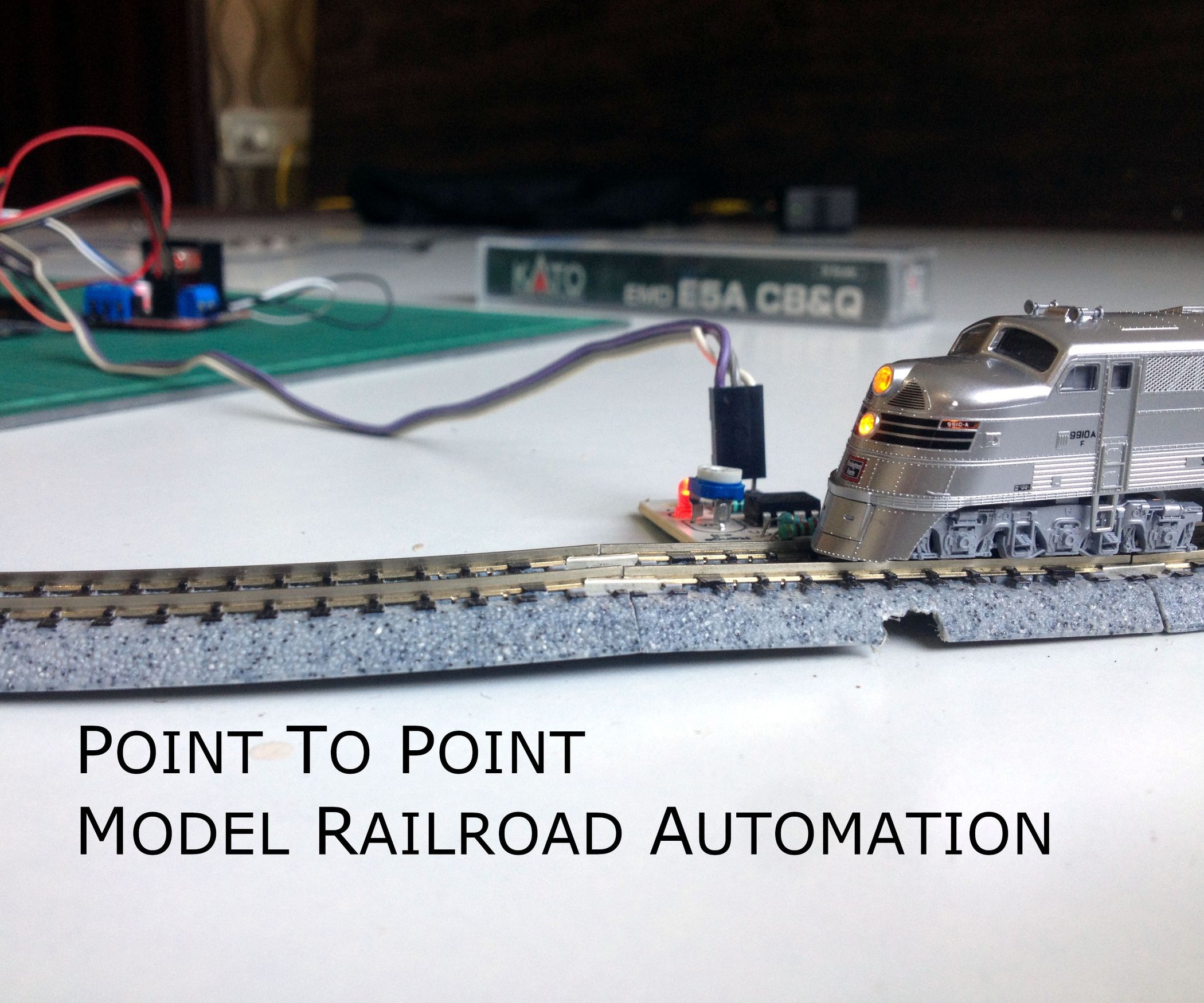 Simple Automated Point to Point Model Railroad : 10 Steps (with ...