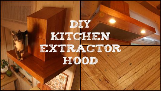 DIY Kitchen Extractor Hood : 8 Steps (with Pictures) - Instructables