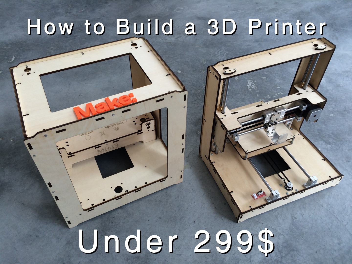 Building a 3D Printer Under 299$ : 33 Steps (with Pictures) - Instructables