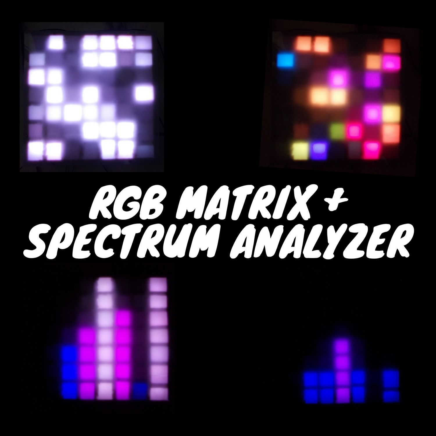 RGB Matrix + Spectrum Analyzer : 10 Steps (with Pictures) - Instructables