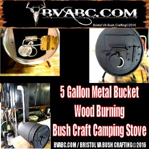 5 Gallon, Metal Bucket, Wood Burning Stove for Camping - Instructables